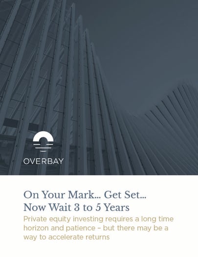 Secondary PE Investments | Faster, Safer, Better | Overbay